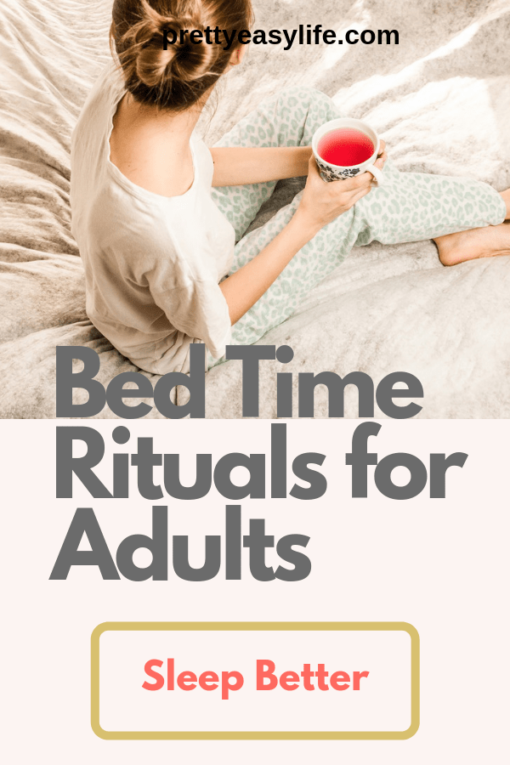 Bed Time Rituals for Adults that will Help your Sleep Better