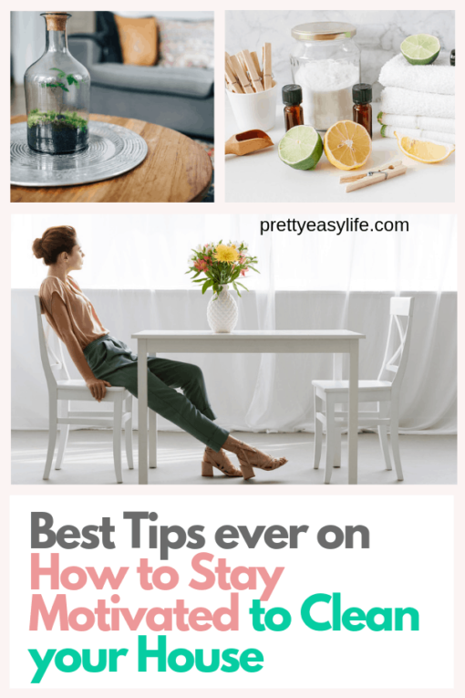 Best Tips on to How to Keep Motivated to Clean Your House